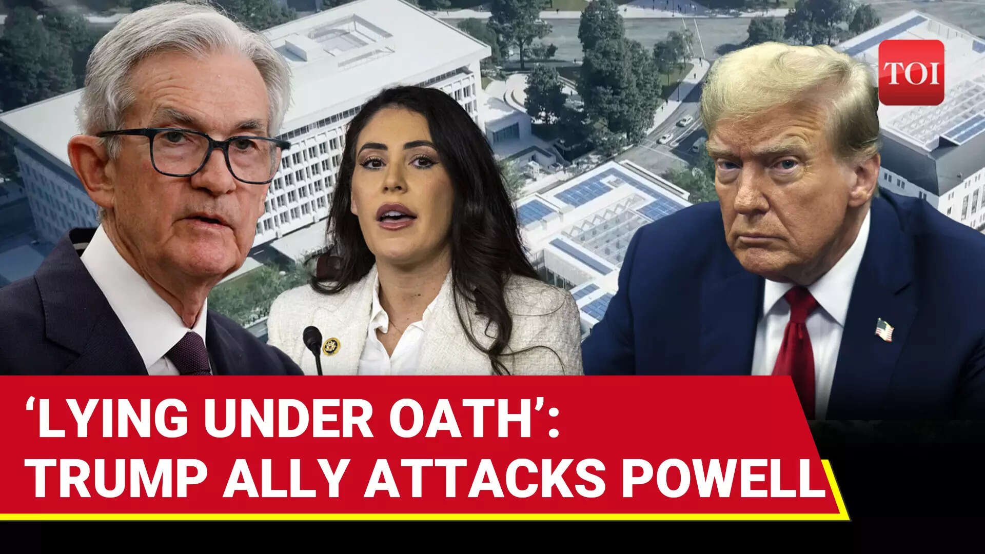 Trump To Fire Fed Chair? Ally Luna Refers Powell To DOJ For Perjury Over $2.5 Billion Claim