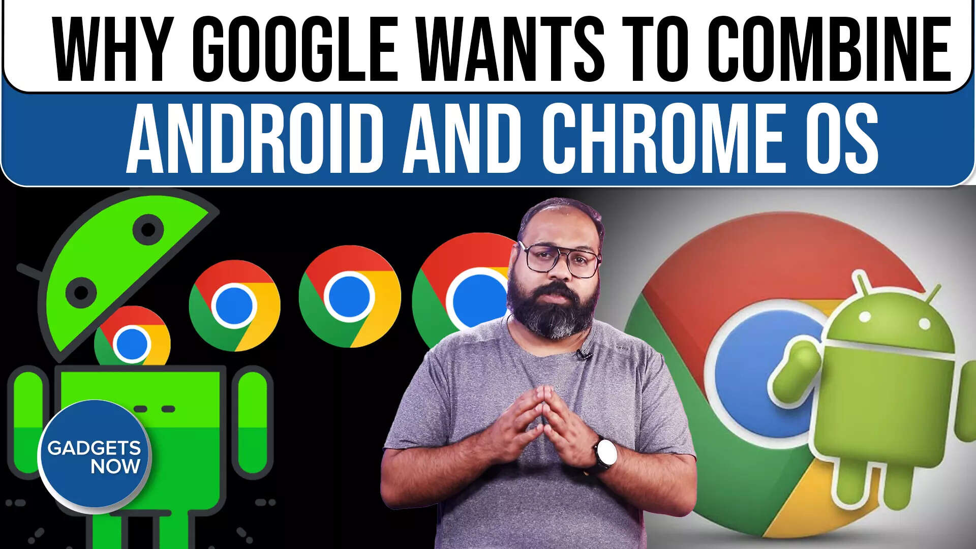 Big Question Answered: Why Google is Merging Android and ChromeOS