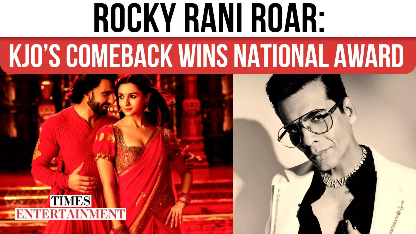 'Rocky Aur Rani Ki Prem Kahaani' wins National Award; Karan, Alia, and Ranveer react with pride