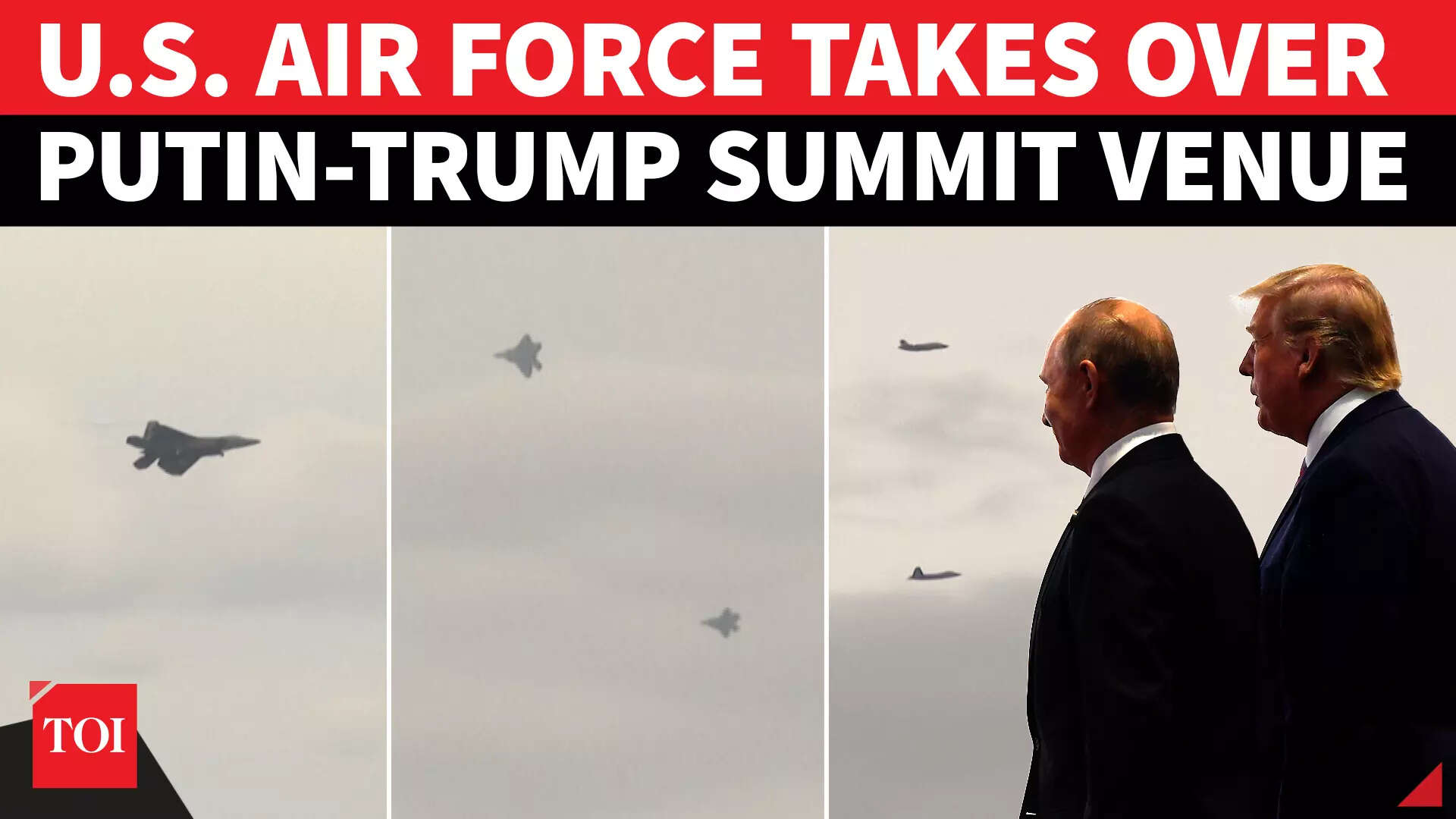 Alaska: Stunning Video Of U.S. Air Force Jets Over Trump-Putin Venue ...