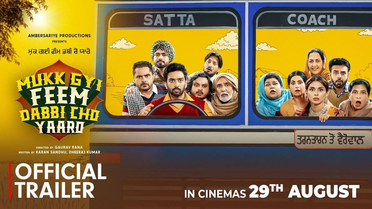 Mukk Gyi Feem Dabbi Cho Yaaro - Official Trailer
