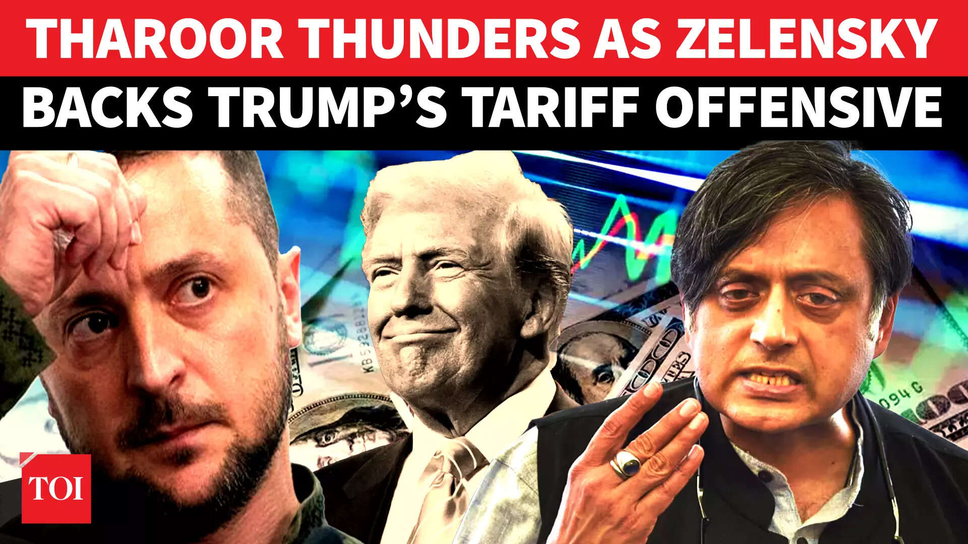 'Mr. Trump India Won’t FORGIVE & FORGET’: Tharoor ROARS, Zelensky Backs ...