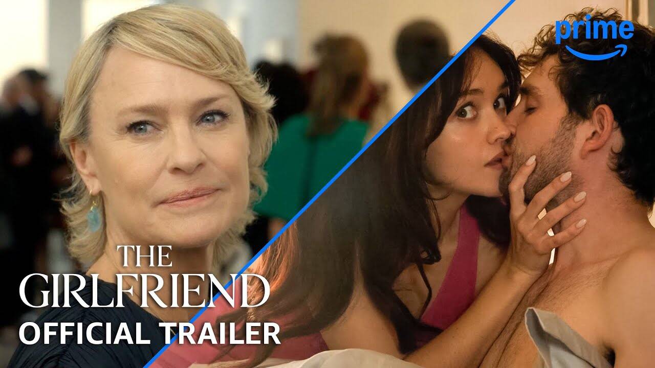 The Girlfriend Trailer: Robin Wright, Olivia Cooke and Laurie Davidson Starrer The Girlfriend ...