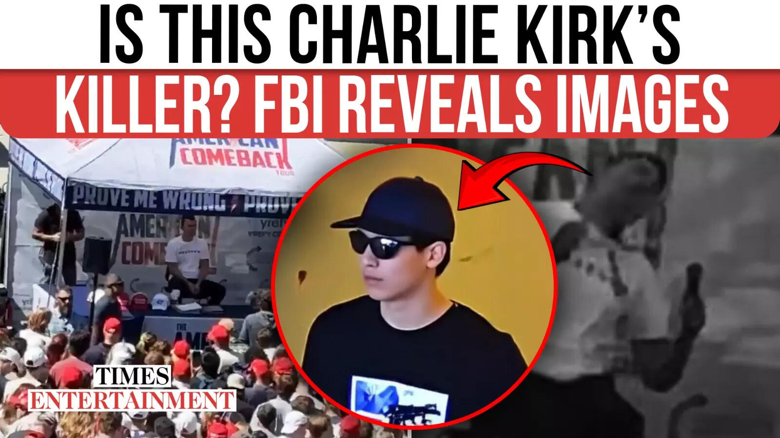 Charlie Kirk Assassination: FBI Releases FIRST PHOTOS Of Suspected Shooter | WATCH