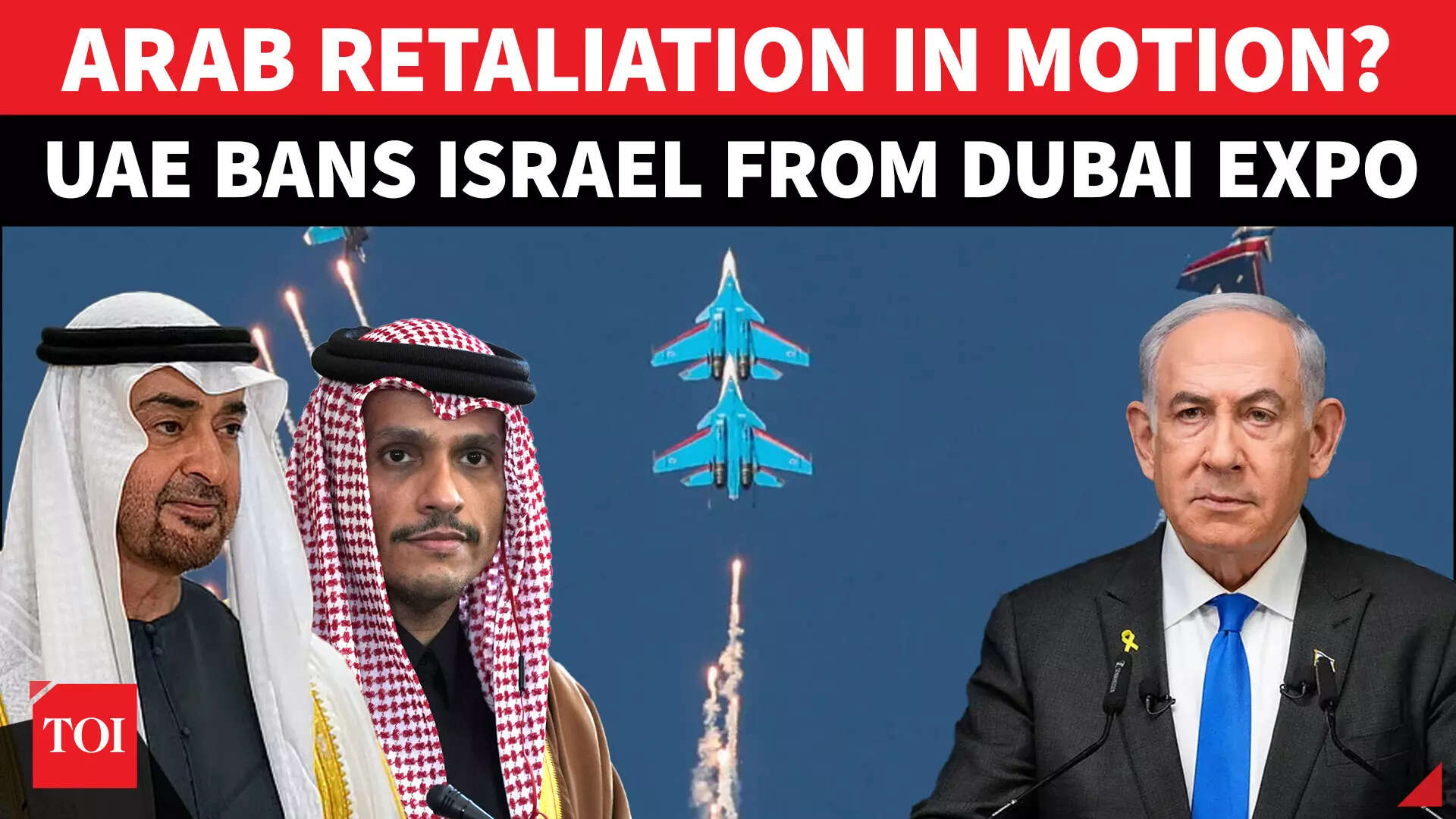 UAE Bans Israel From Dubai Expo As Qatar Attack Strains Ties Between ...