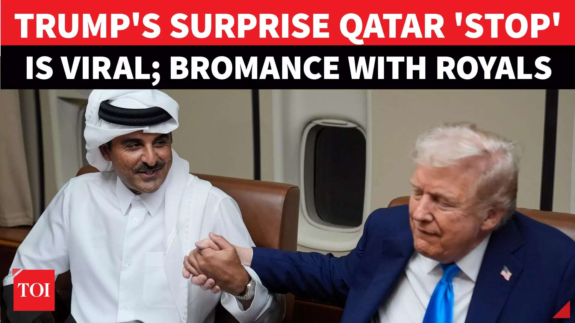 Qatar Emir, Trump Bromance On Air Force One During Surprise Pit Stop ...
