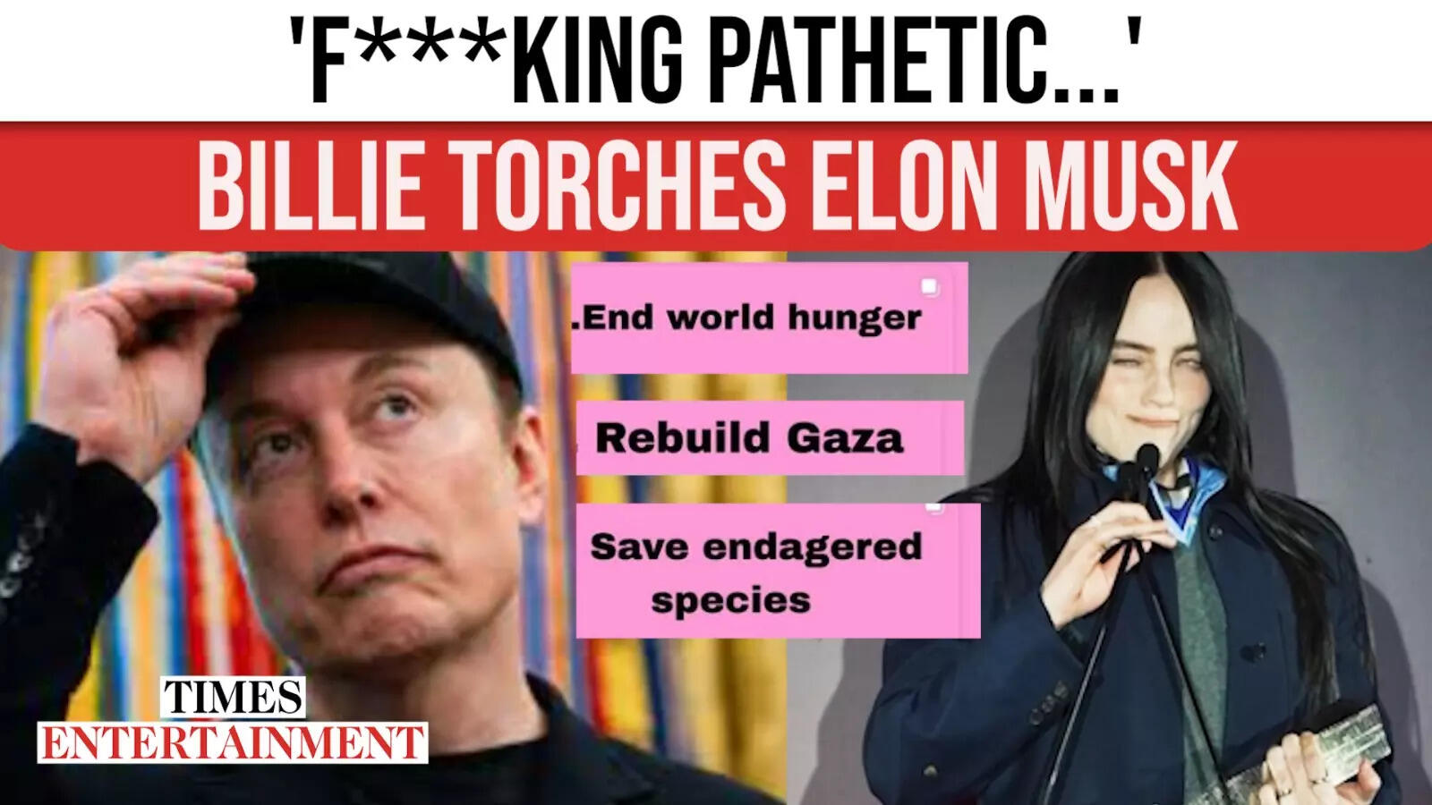 Billie Eilish Goes Nuclear: Pop Star BRANDS Elon Musk A ‘Pathetic ...