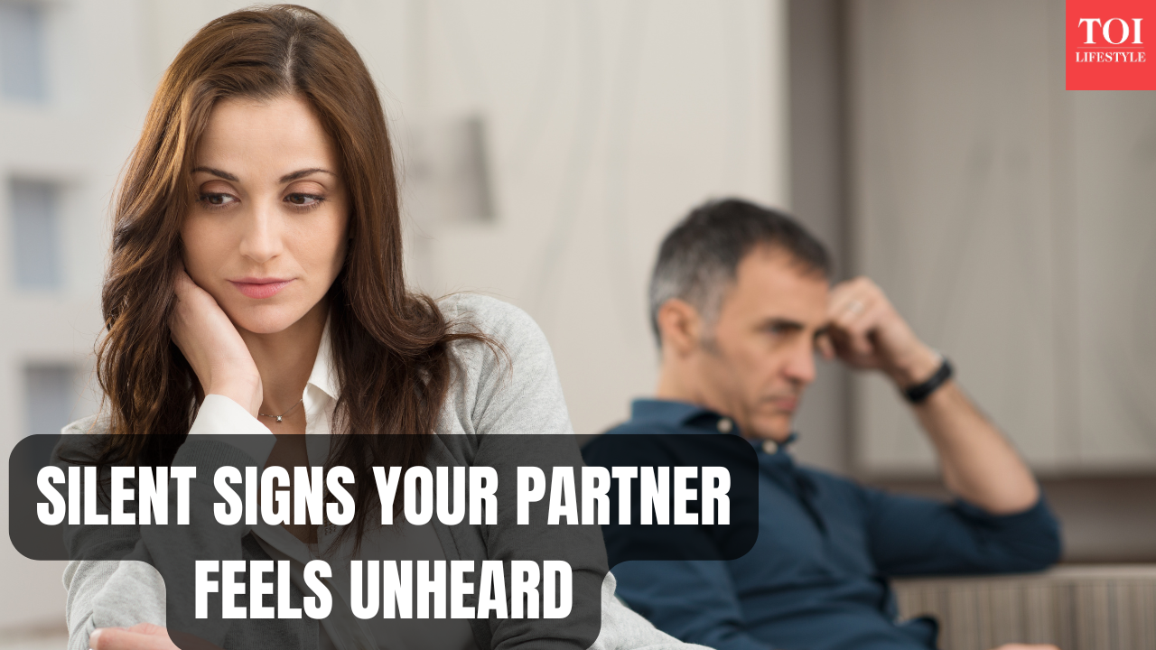 5 silent signs your partner feels unheard and what to do about it