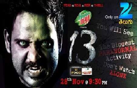 13- Fear Is Real on Zee Telugu from Nov 28