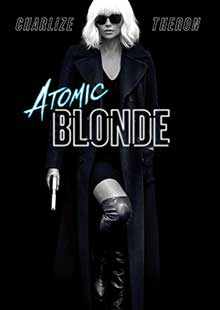 Atomic Blonde Review {3/5}: Truly a missed opportunity that leaves you more baffled than awestruck