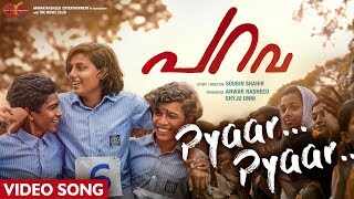 Pyaar Pyaar | Song - Parava