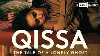 QISSA by Anup Singh - HD Trailer with English Subtitles