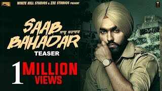 Official Teaser - Saab Bahadar