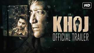 Official Trailer - Khoj