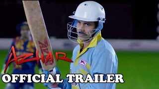 Official Trailer - Azhar