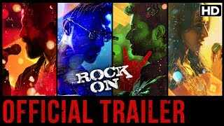 Official Trailer - Rock On 2