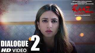 Dialogue Promo - Raaz Reboot