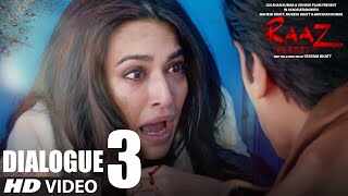 Dialogue Promo - Raaz Reboot