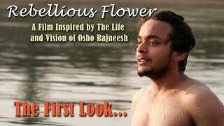 REBELLIOUS FLOWER - First Look...