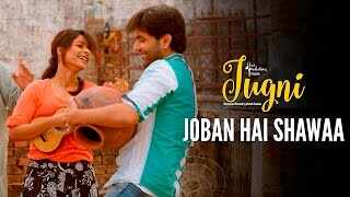 Jugni Video -4