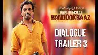Dialogue Promo | 3 - Babumoshai Bandookbaaz