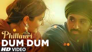 Dum Dum | Song - Phillauri