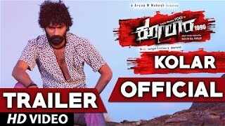 Official Trailer - Kolar