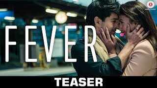 Official Teaser - Fever