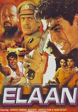 Elaan 1994 Sapoot To Elaan; 5 Akshay Kumar Films That Got 'A'