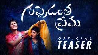 Teaser - Guppedantha Prema