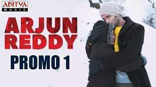 Dialogue Promo | 1 - Arjun Reddy
