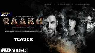 Official Teaser - Raakh
