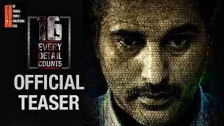 Official Teaser - 16 Every Detail Counts