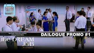 Dialogue Promo | 1 - The Dream Job