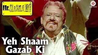 Yeh Shaam Gazab Ki | Song - Mr.Kabaadi