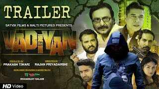 Official Trailer - Vadiyan