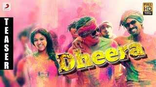 Official Teaser - Dheera