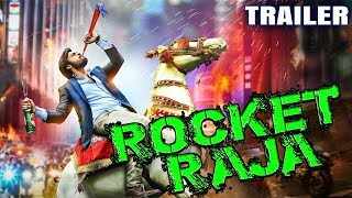 Official Trailer - Rocket Raja