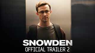 Official Trailer 2 - Snowden