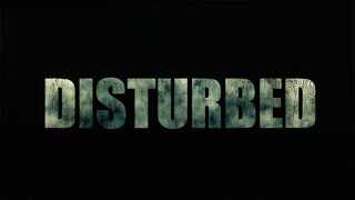 Movie teaser - Disturbed
