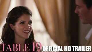 Official Trailer - Table 19