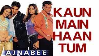 Ajnabee Trailer