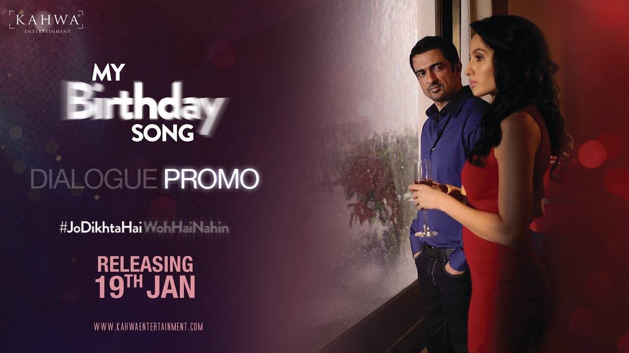 My Birthday Song - Dialogue Promo