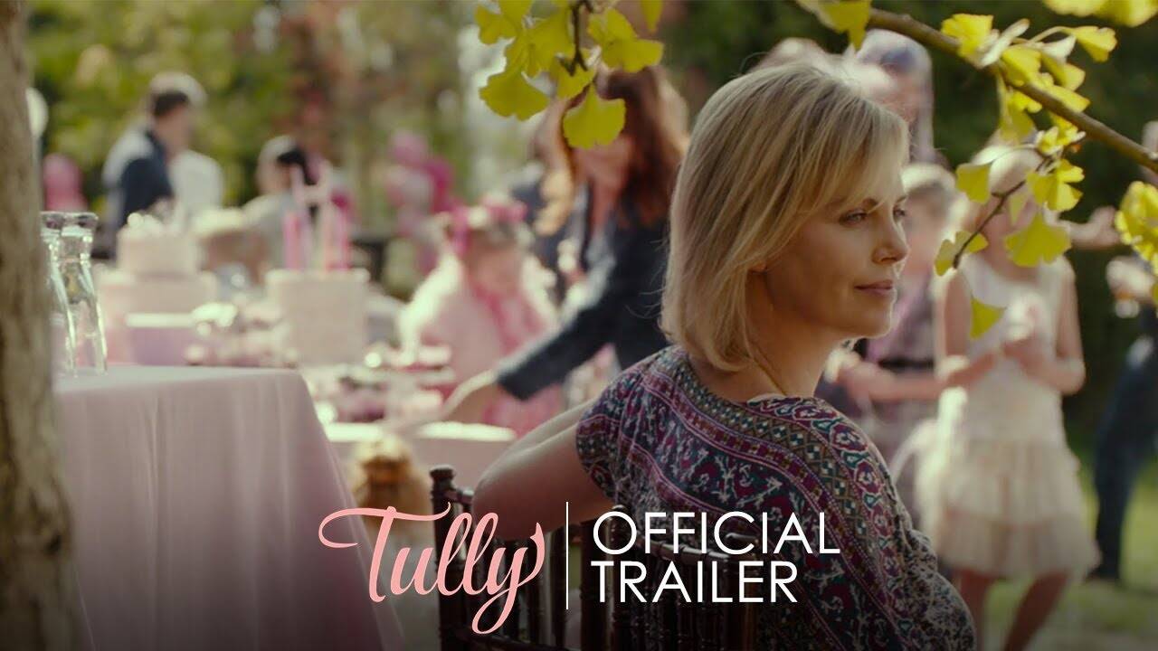 Tully - Official Trailer