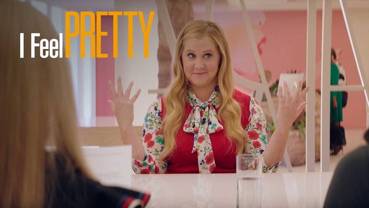 I Feel Pretty - Movie Clip
