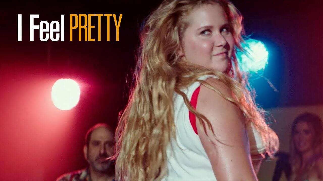 I Feel Pretty - Movie Clip