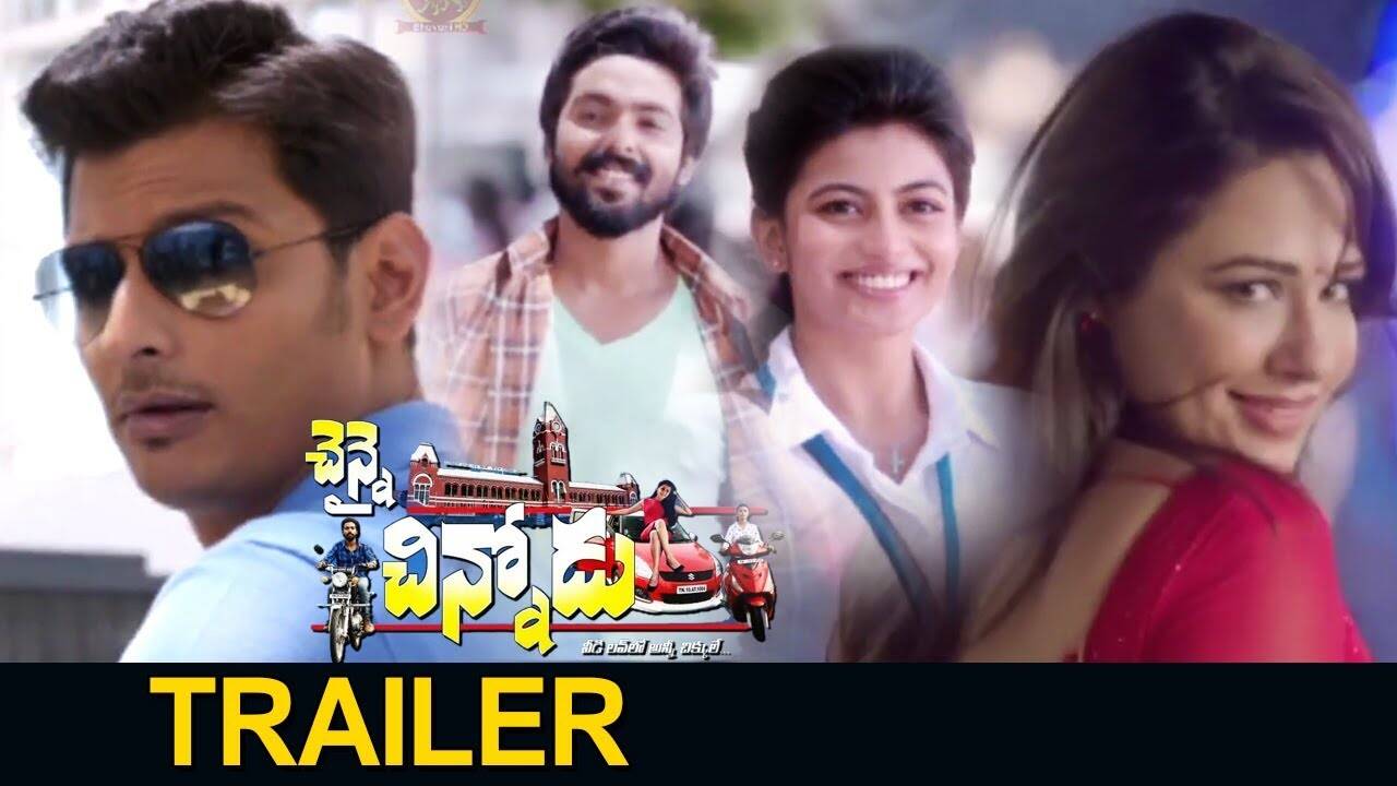 Chennai Chinnodu - Official Trailer