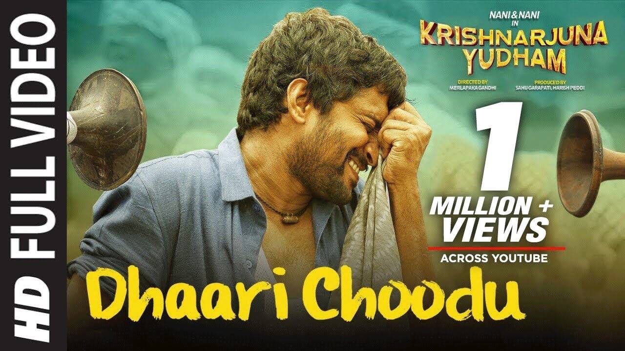 Krishnarjuna Yuddham | Song - Dhaari Choodu
