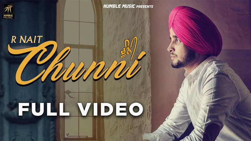 R Nait | Song - Chunni
