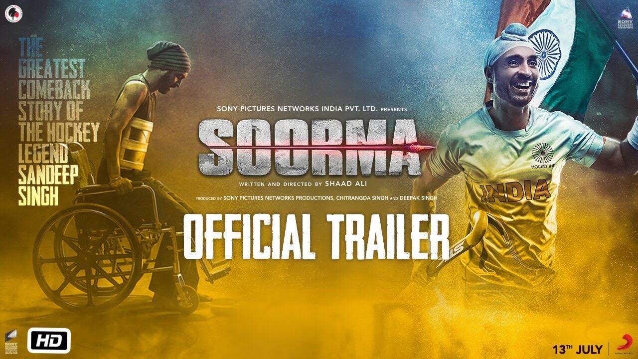 Soorma - Official Trailer